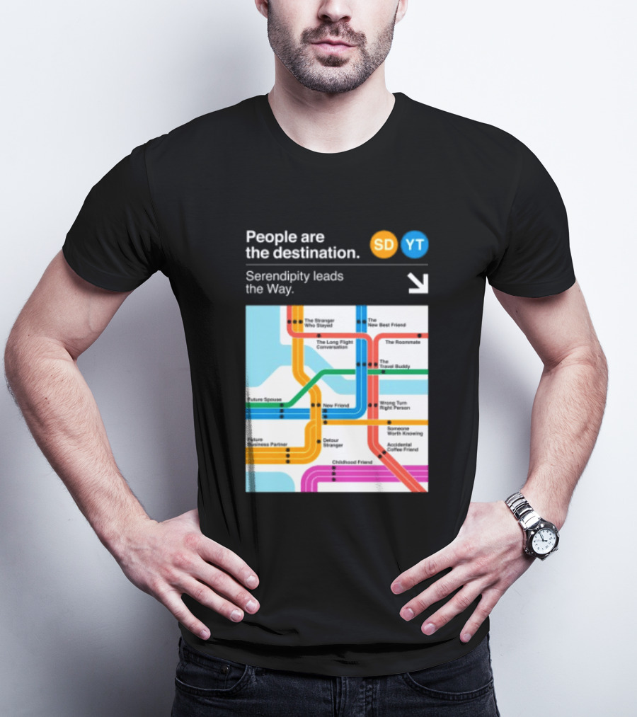 Seek Discomfort Serendipity Leads The Way People Are The Destination Black T-Shirt