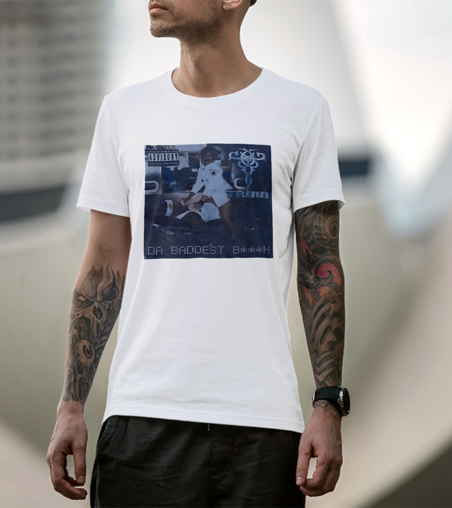 Trina Da Baddest B***h Parental Advisory Explicit Content T-Shirt