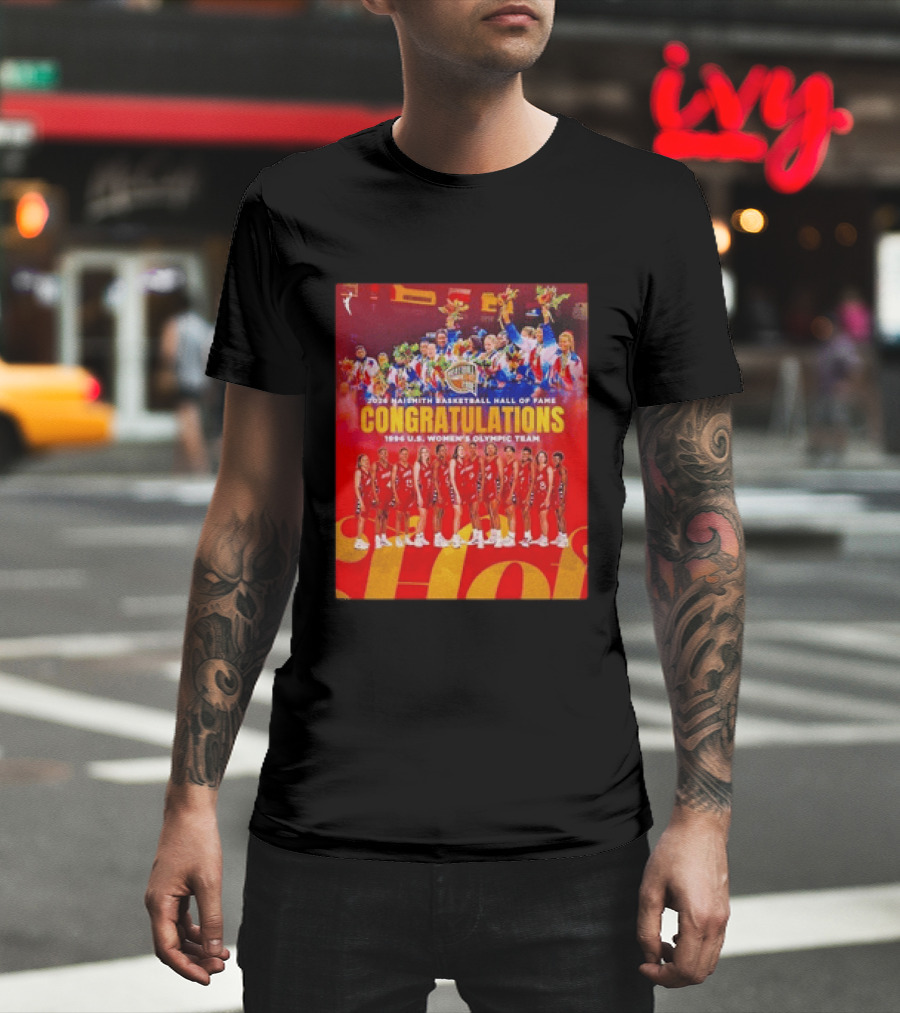 1996 USA Women's National Team Naismith Basketball Hall Of Fame Congratulations 1996 U.S. Women's Olympic Team T-Shirt