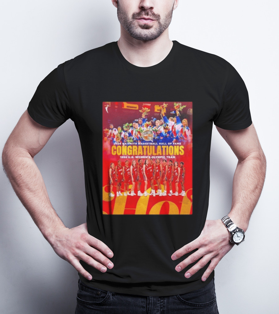 1996 USA Women's National Team Naismith Basketball Hall Of Fame Congratulations 1996 U.S. Women's Olympic Team T-Shirt