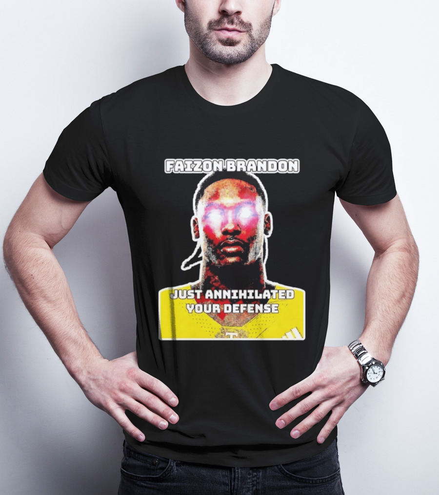 Faizon Brandon Just Annihilated Your Defense Glowing Eyes Football Player T-Shirt