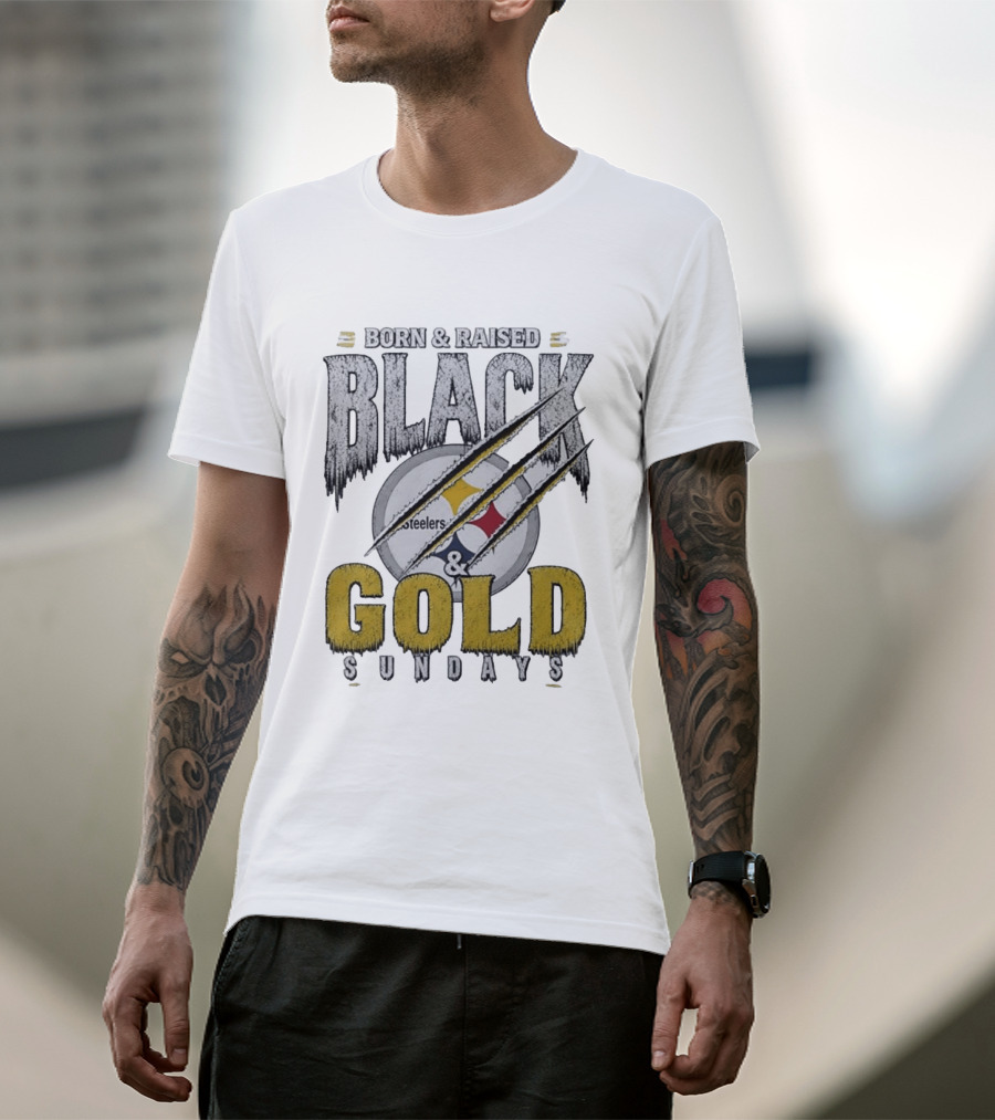 Born And Raised Pittsburgh Steelers Black Gold Sundays T-Shirt