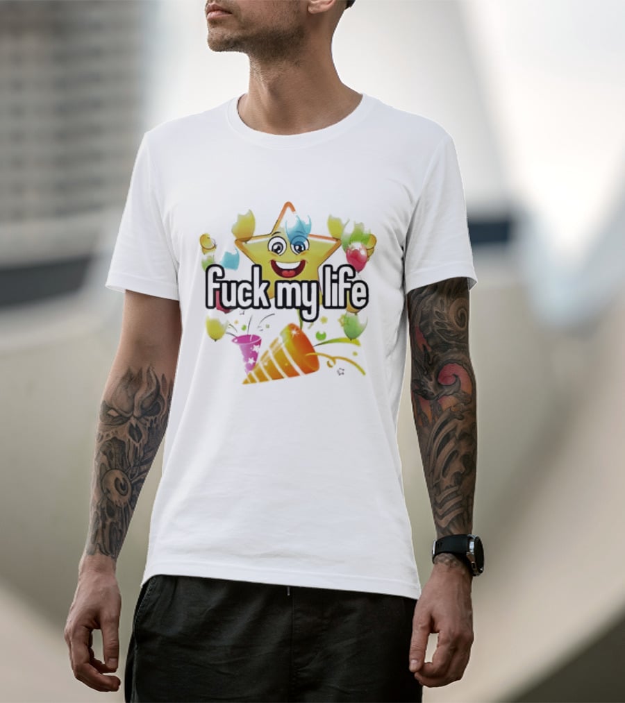 Fuck My Life Star Happy Face Color Splash T-Shirt
