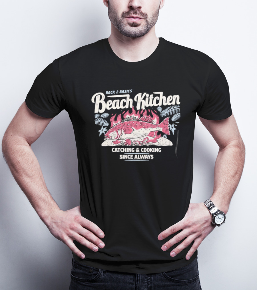 Back 2 Basics Beach Kitchen Catching Cooking Since Always Vintage Fish And Flames T-Shirt