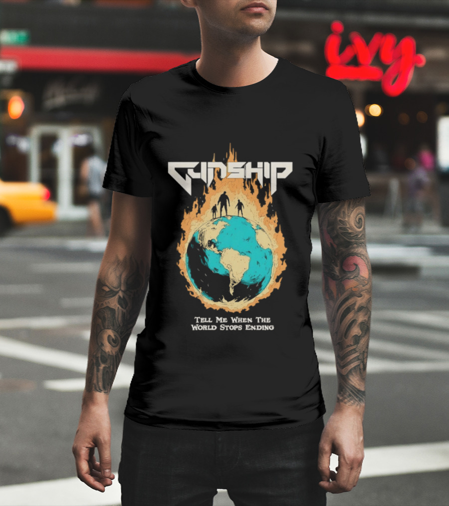 Gunship Tell Me When The World Stops Ending Flaming Earth T-Shirt
