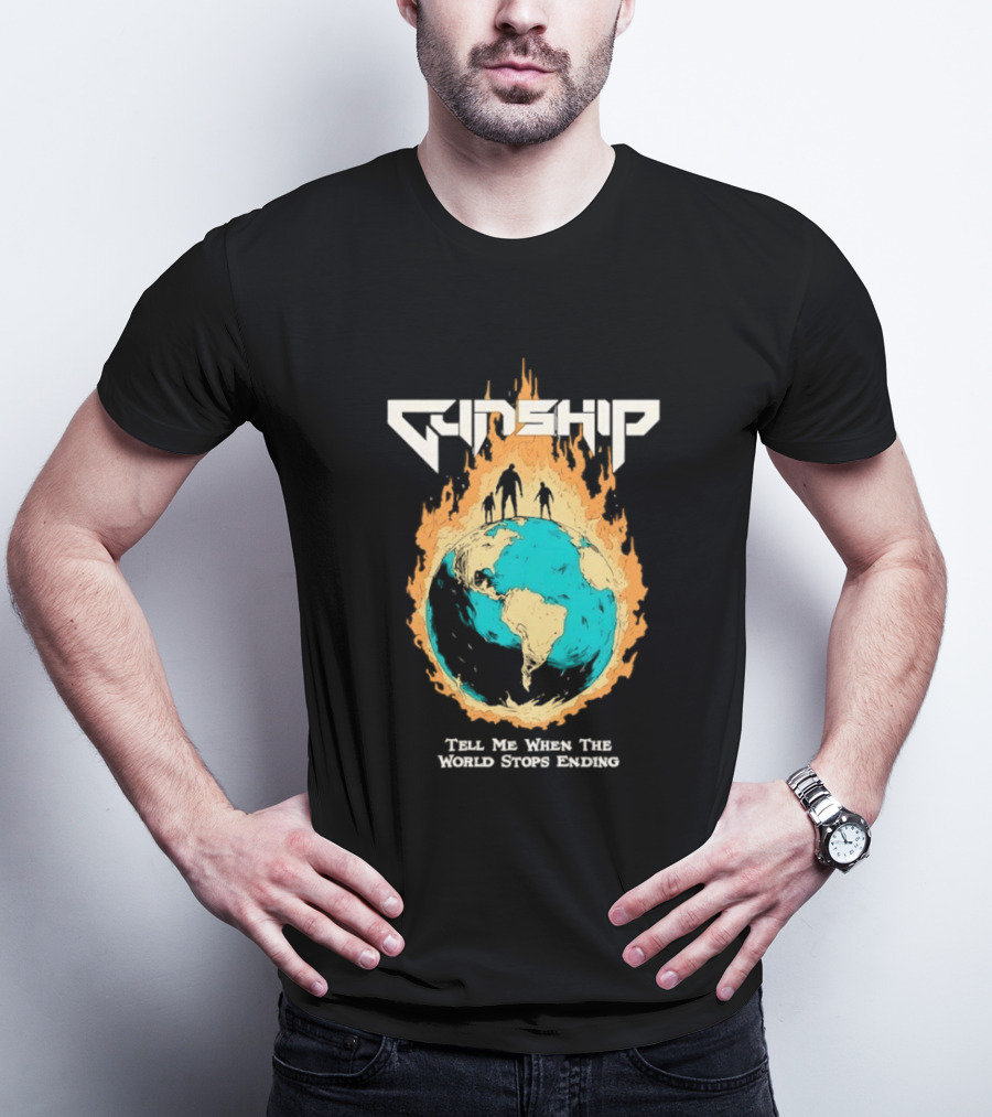 Gunship Tell Me When The World Stops Ending Flaming Earth T-Shirt