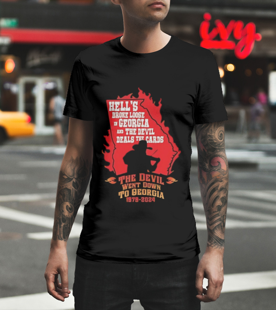 Hell's Broke Loose In Georgia The Devil Went Down To Georgia 1979 2024 And The Devil Deals The Cards T-Shirt