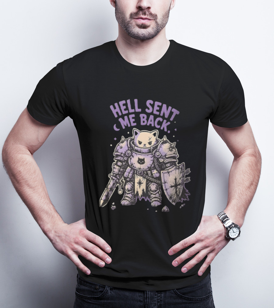 Hell Sent Me Back Armored Knight Cat Sword Shield T-Shirt