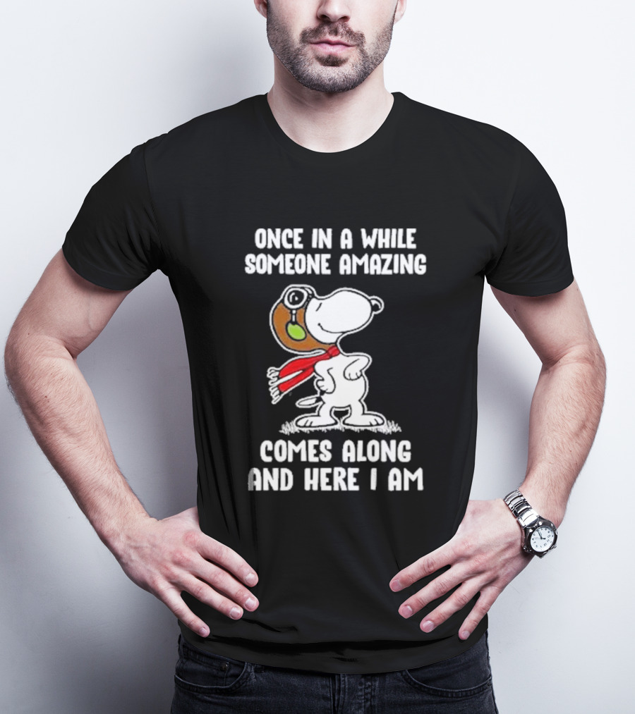 Snoopy Once In A While Someone Amazing Comes Along And Here I Am Peanuts Comic T-Shirt