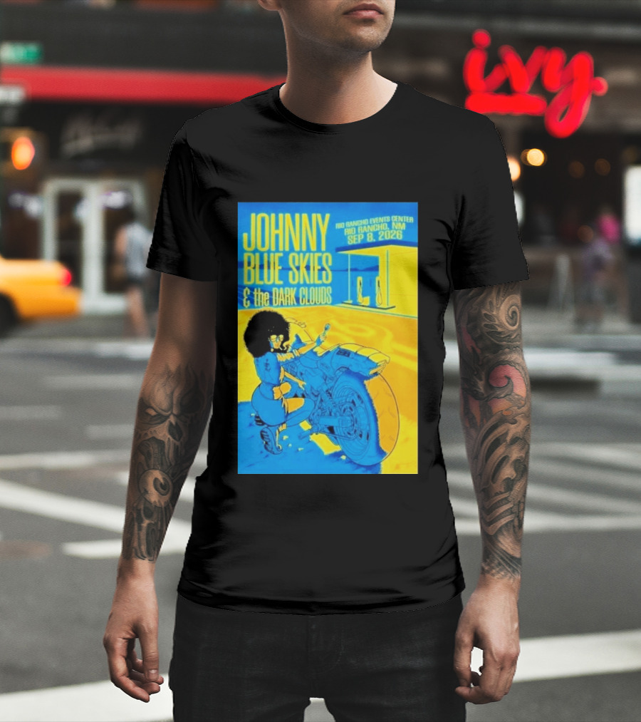Johnny Blue Skies And The Dark Clouds Event Rio Rancho Events Center NM Sep 8 2026 T-Shirt