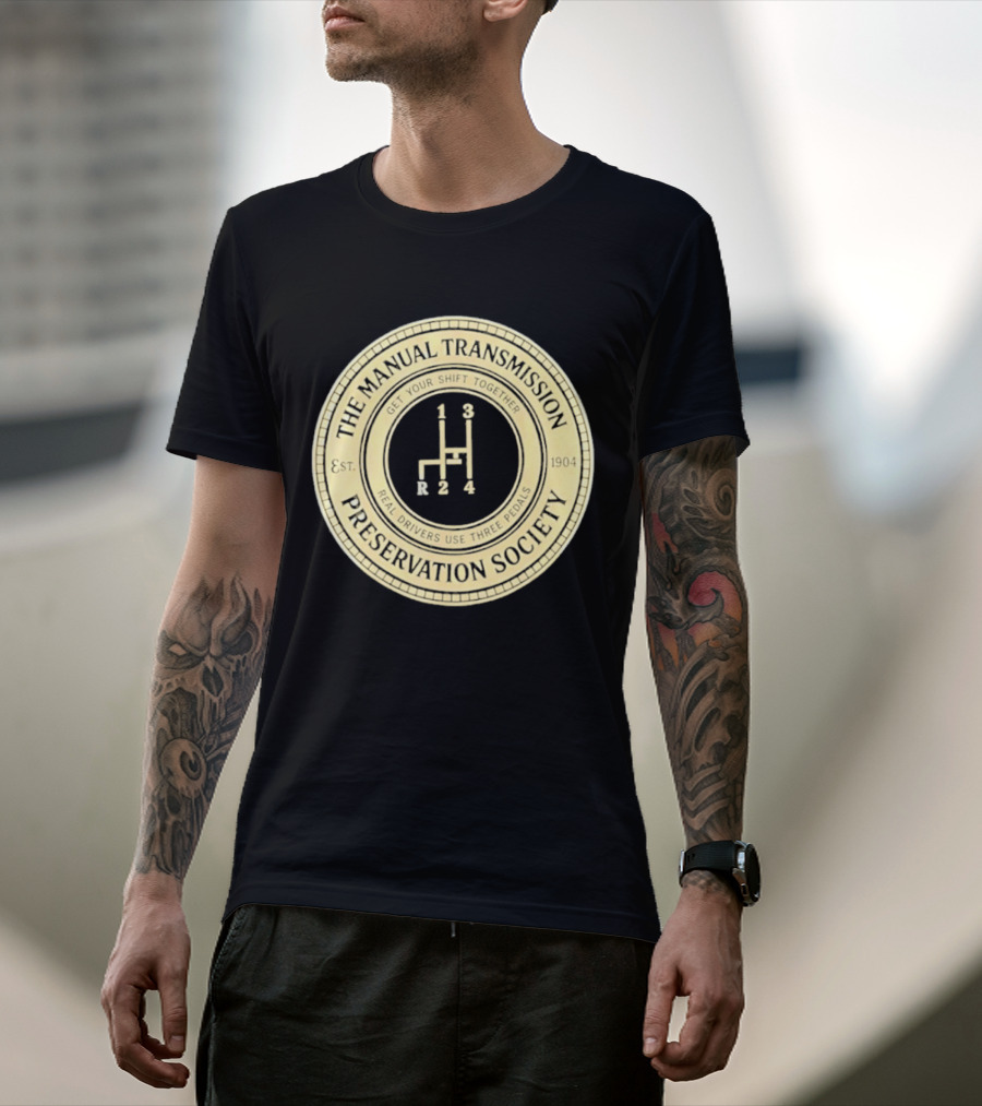 The Manual Transmission Est 1904 Preservation Society Vintage Gear Shift T-Shirt