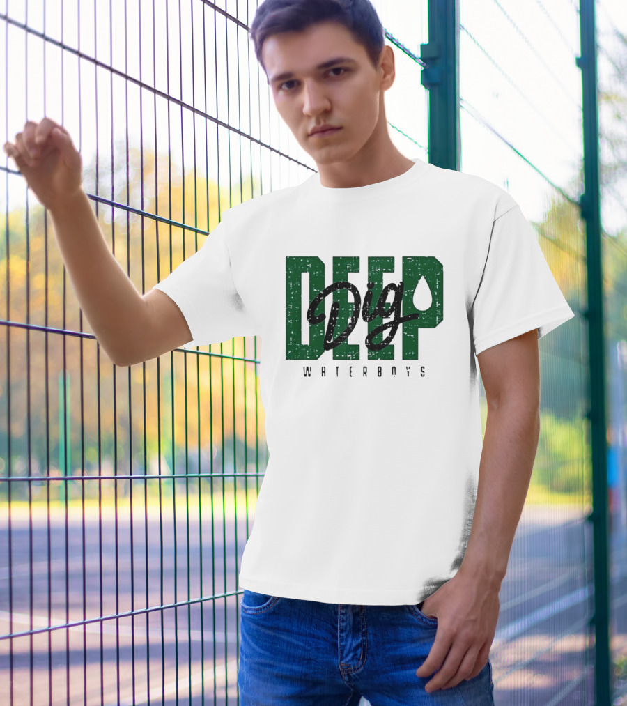 Deep Dig Waterboys Football Staff Sports Team T-Shirt