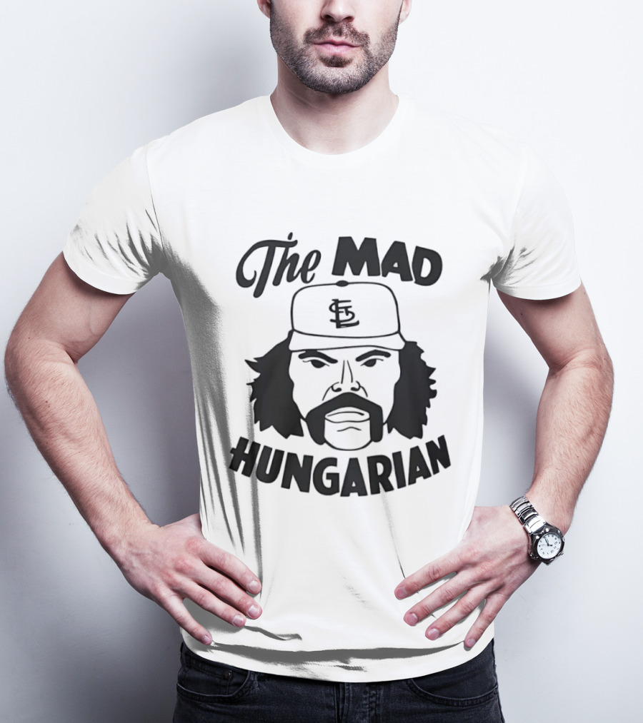 The Mad Hungarian St Louis Cardinals Al Hrabosky T-Shirt