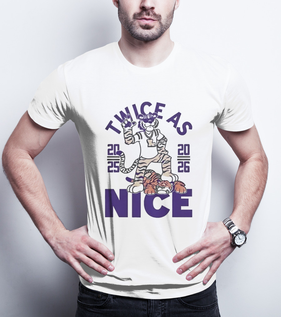 LSU Tigers Twice As Nice 2025 2026 Tiger Mascot Football T-Shirt