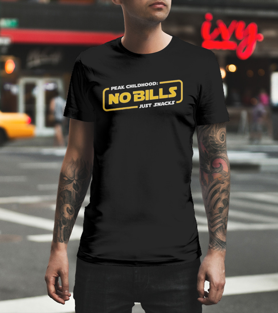 Peak Childhood No Bills Just Snacks Nostalgia T-Shirt