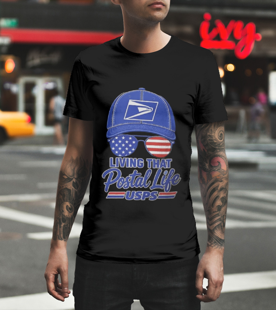 USPS Living That Postal Life United States Postal Service Hat And Sunglasses T-Shirt