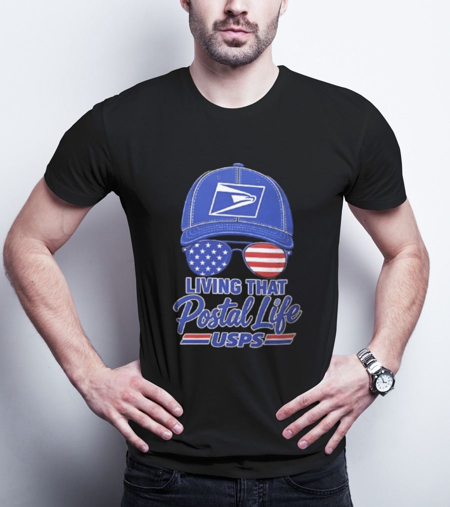 USPS Living That Postal Life United States Postal Service Hat And Sunglasses T-Shirt