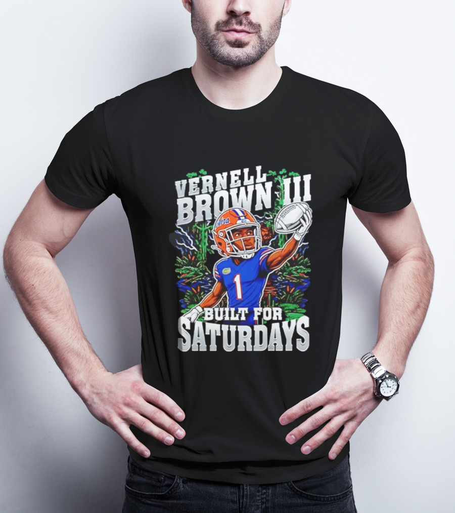 Vernell Brown III Built For Saturdays Florida Gators Football Player T-Shirt