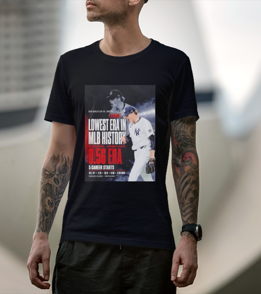 Cam Schlittler Vs Red Sox Lowest ERA MLB History 0.56 ERA Yankees Performance T-Shirt