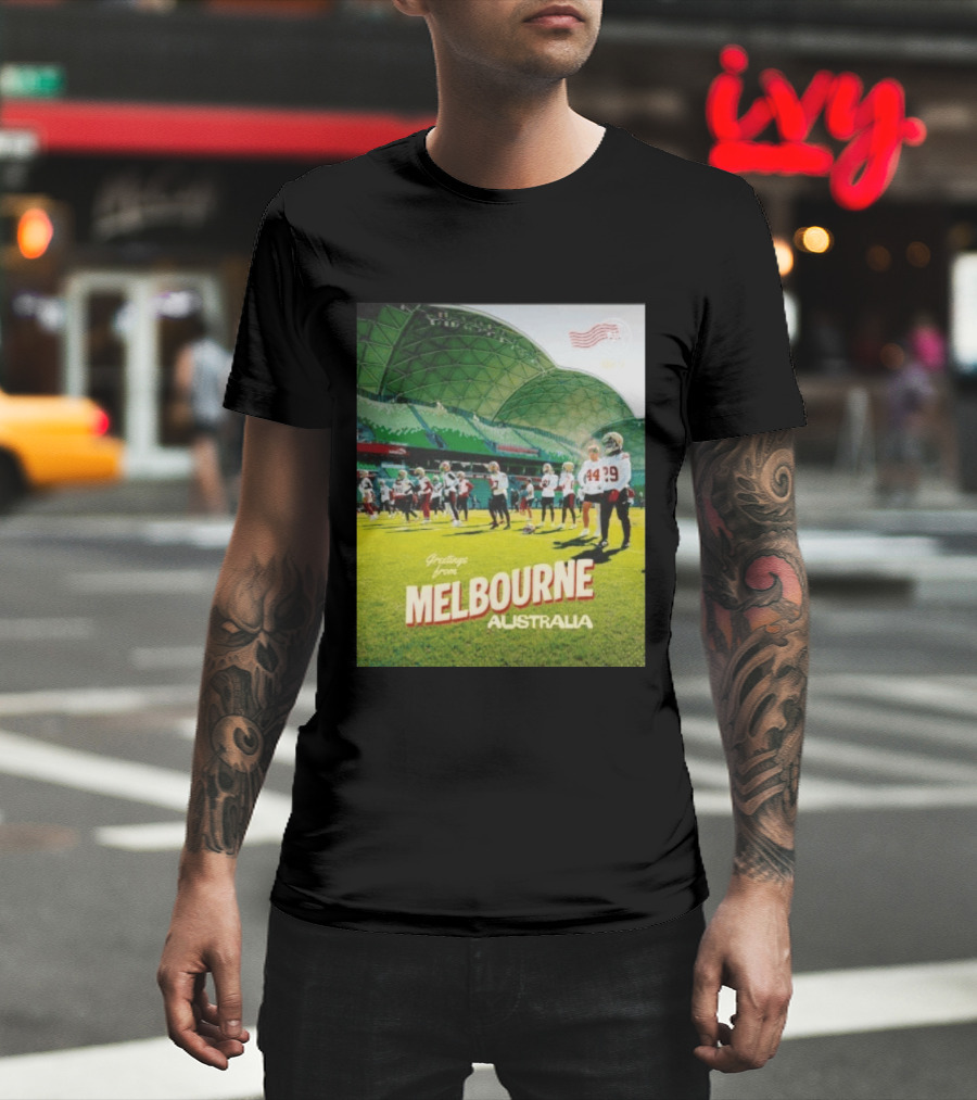 San Francisco 49ers Greetings From Melbourne Australia Day 4 Football Practice T-Shirt