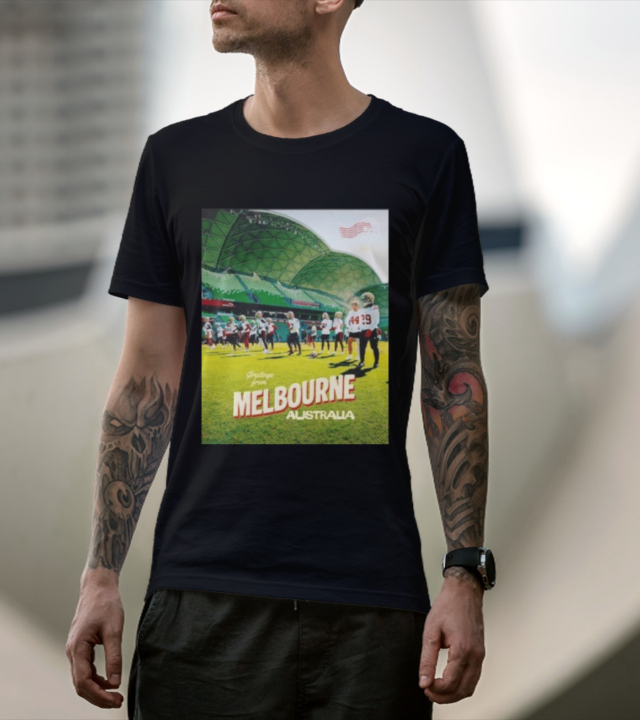 San Francisco 49ers Greetings From Melbourne Australia Day 4 Football Practice T-Shirt