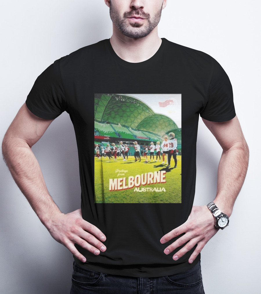 San Francisco 49ers Greetings From Melbourne Australia Day 4 Football Practice T-Shirt