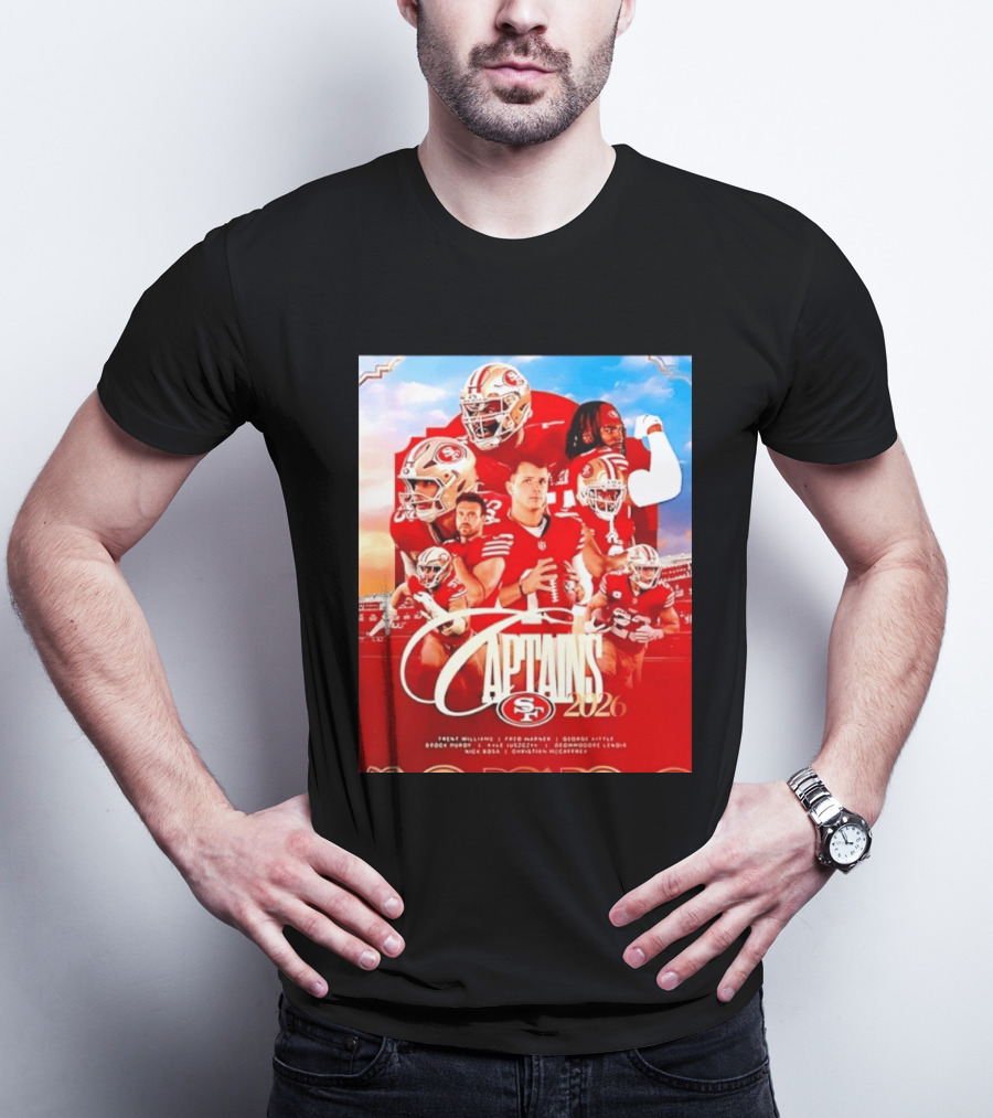 SF 49ers 2026 Captains Williams Warner Kittle Purdy Bosa McCaffrey Juszczyk T-Shirt