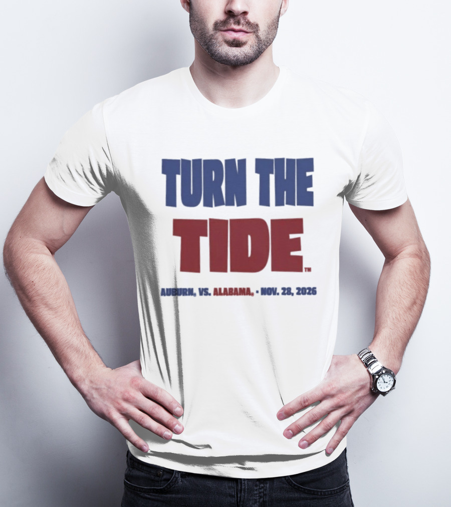 Auburn Vs Alabama Turn The Tide Nov 28 2026 T-Shirt