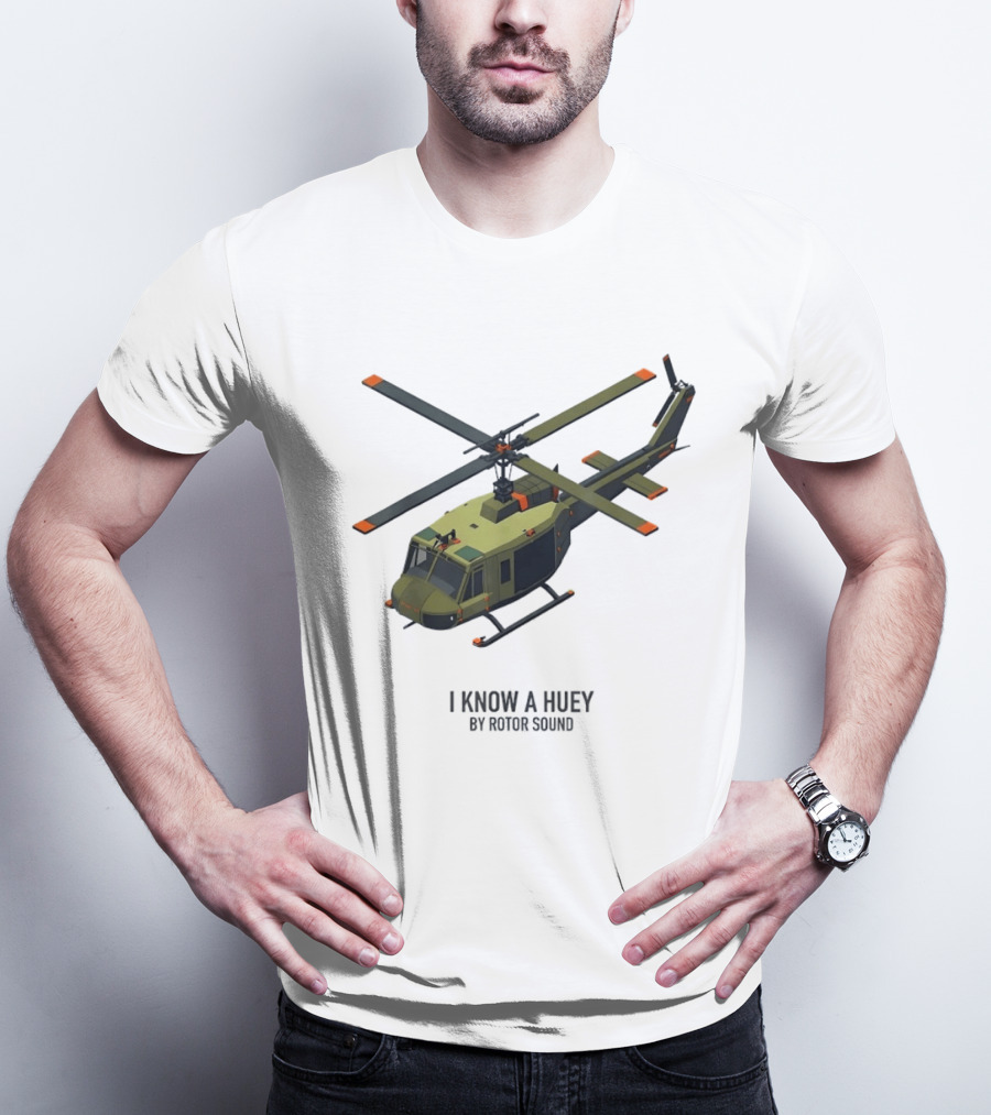 I Know A Huey UH 1 Iroquois By Rotor Sound Helicopter T-Shirt