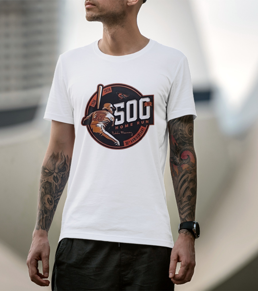 Eddie Murray 500th Home Run 30th Anniversary 1996 2026 T-Shirt