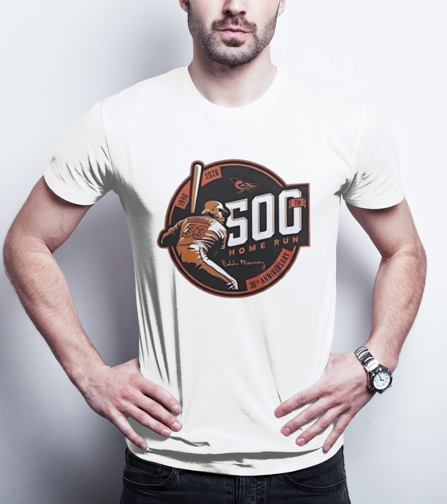 Eddie Murray 500th Home Run 30th Anniversary 1996 2026 T-Shirt