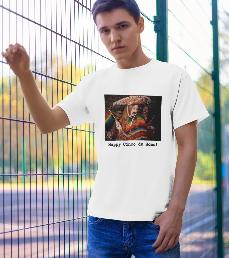 Happy Cinco De Homo Rainbow Poncho Sombrero Pride Celebration T-Shirt