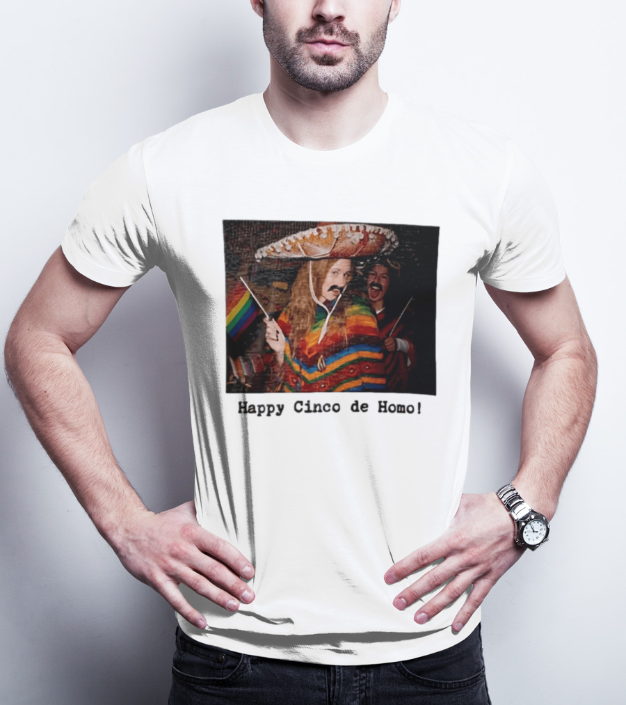 Happy Cinco De Homo Rainbow Poncho Sombrero Pride Celebration T-Shirt
