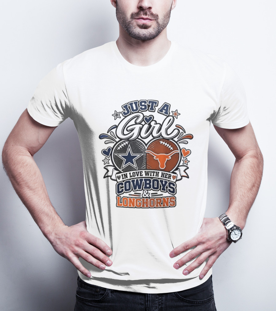 Just A Girl In Love With Her Cowboys And Longhorns Stars Hearts Footballs T-Shirt
