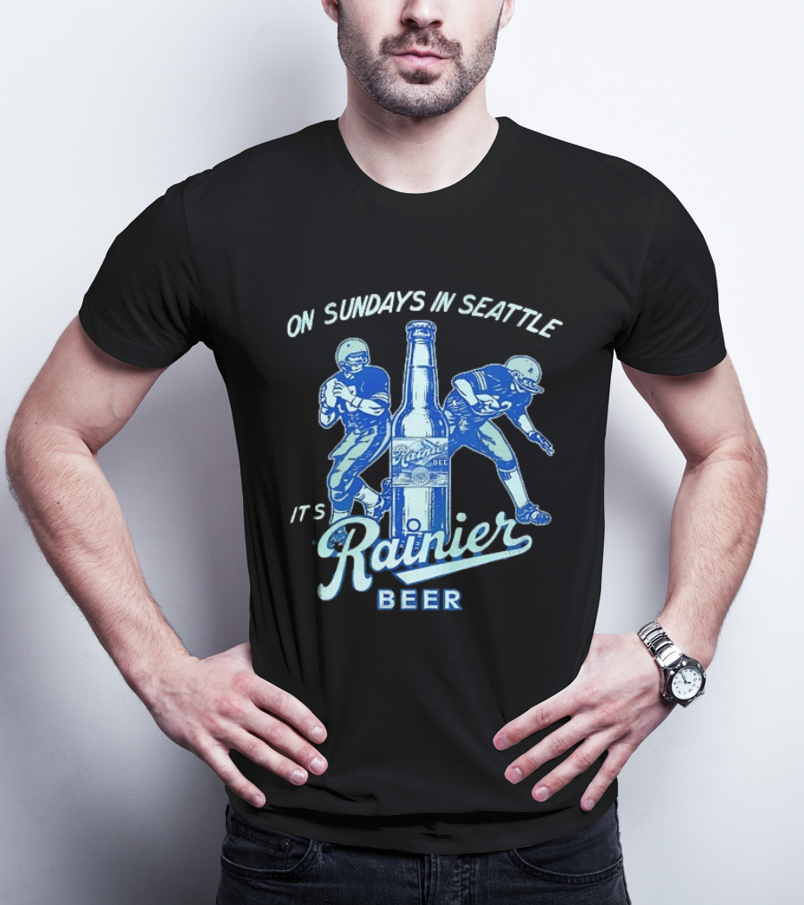 On Sundays In Seattle It's Rainier Beer Football Players And Bottle T-Shirt