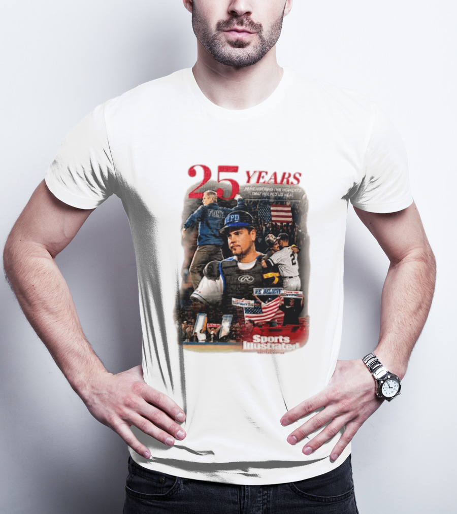 25 Years George W Bush Mike Piazza New York Mets Remembering 9 11 Sports Illustrated T-Shirt