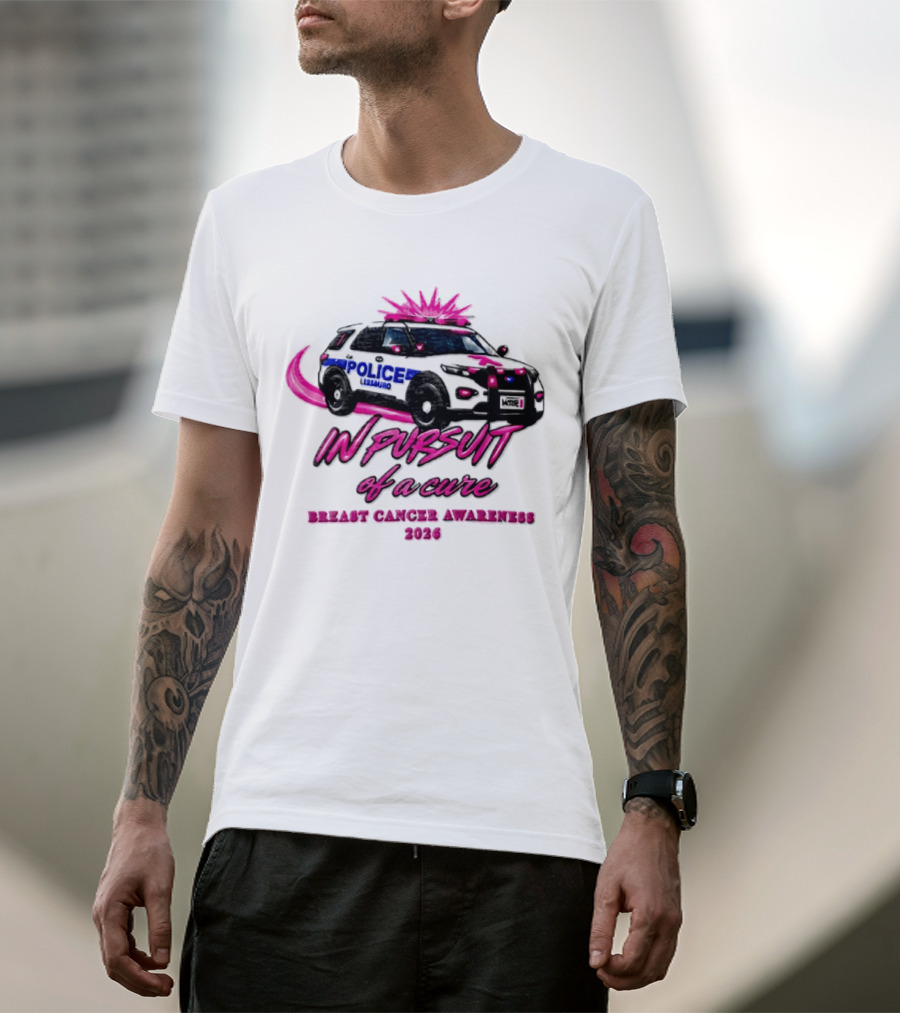 In Pursuit Of A Cure Police Car Breast Cancer Awareness 2026 T-Shirt