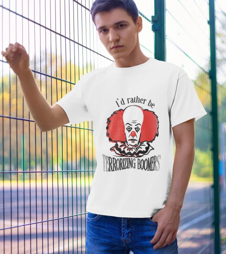 Pennywise IT I'd Rather Be Terrorizing Boomers Clown T-Shirt