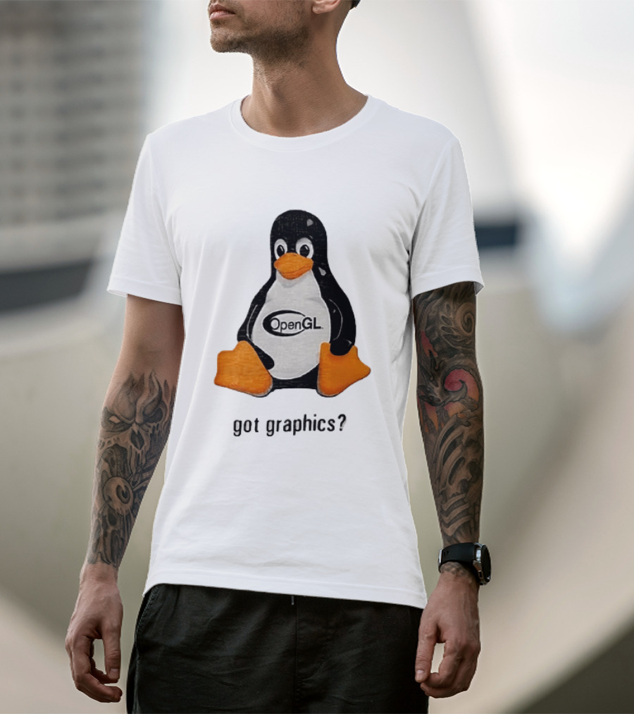 Tux Linux Penguin OpenGL Got Graphics? T-Shirt