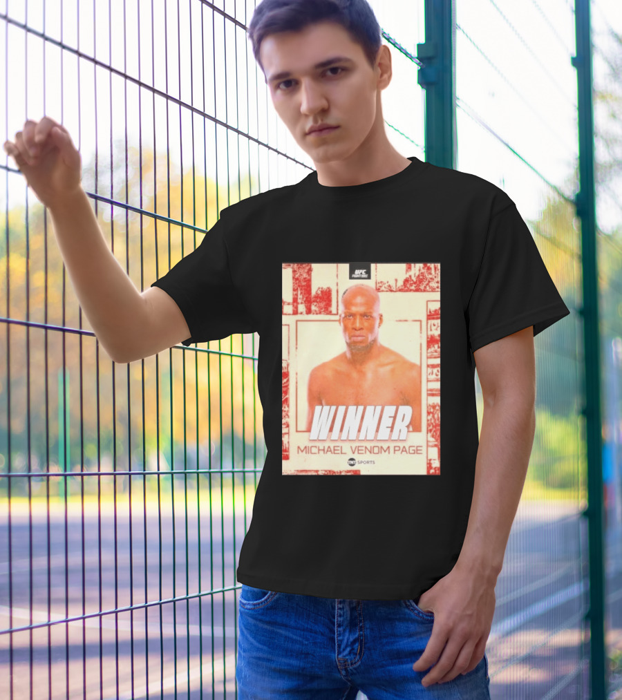 UFC Fight Night Winner Michael Venom Page TNT Sports T-Shirt