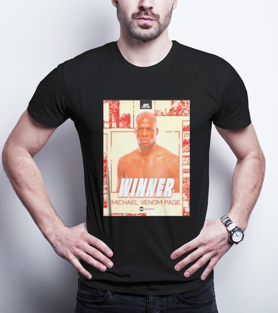 UFC Fight Night Winner Michael Venom Page TNT Sports T-Shirt