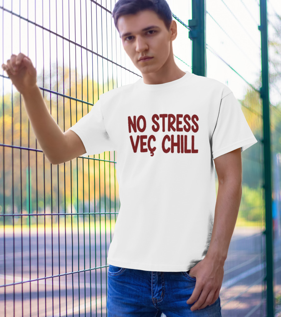 No Stress Vec Chill Relaxed Vibe T-Shirt