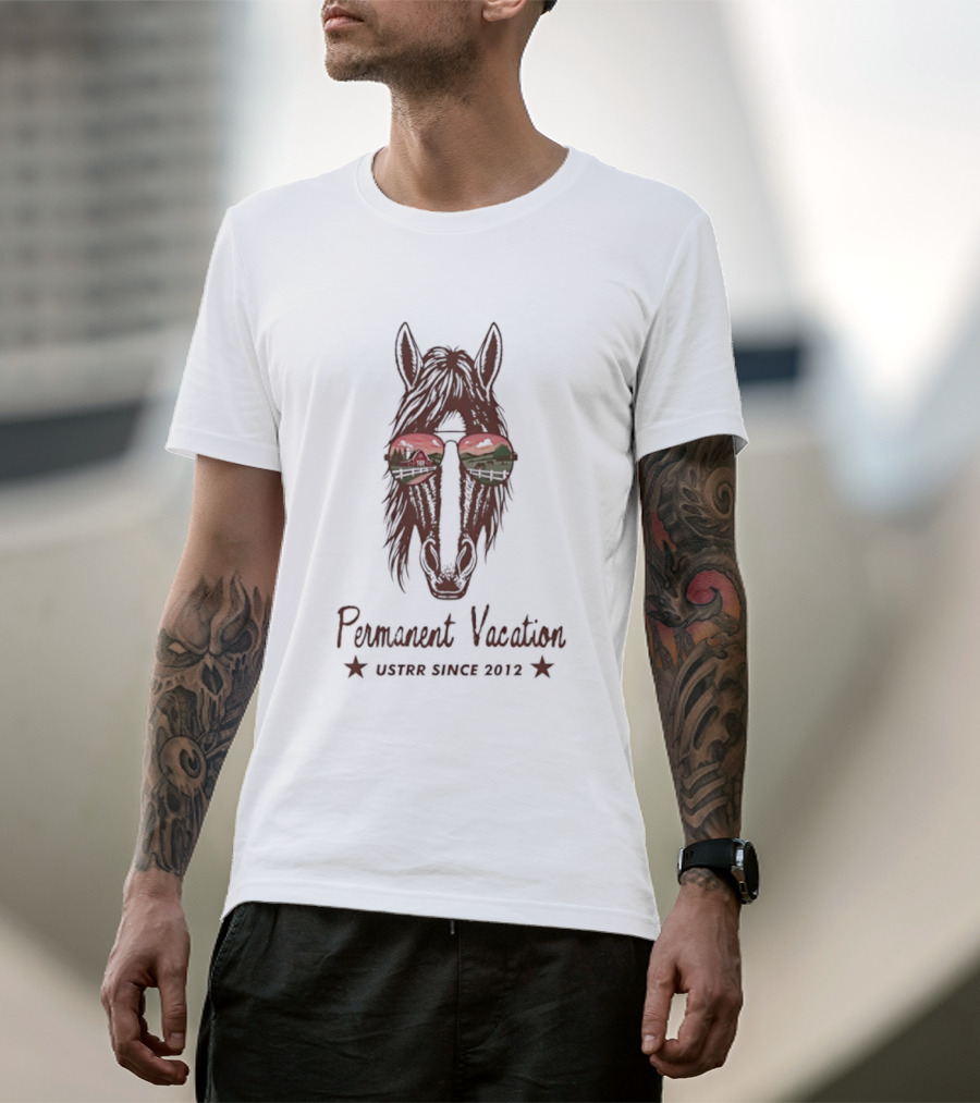 Permanent Vacation Horse USTRR Since 2012 Sunset Glasses T-Shirt