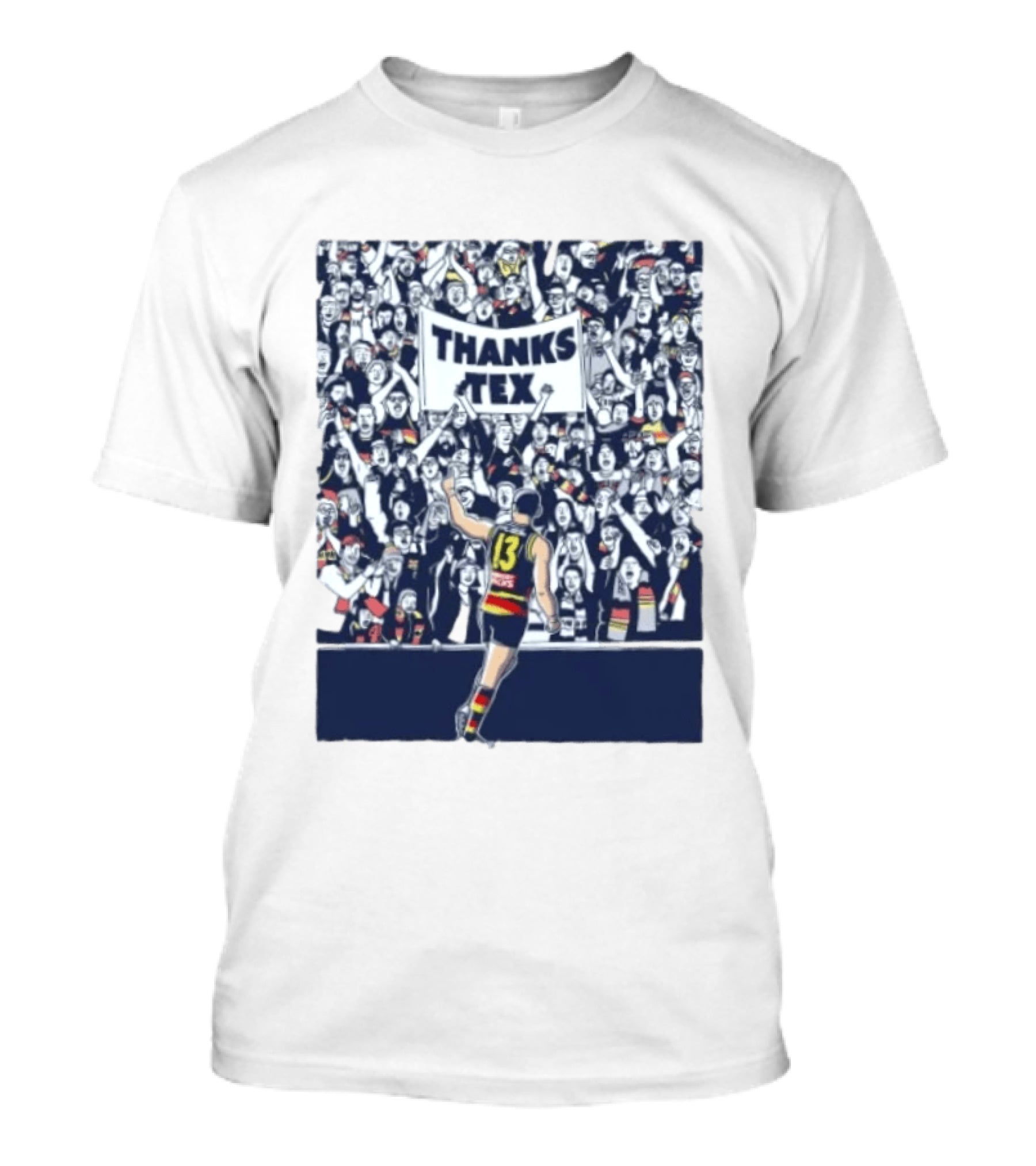 Thanks Tex Taylor Walker 13 Adelaide Crows Supporters T-Shirt