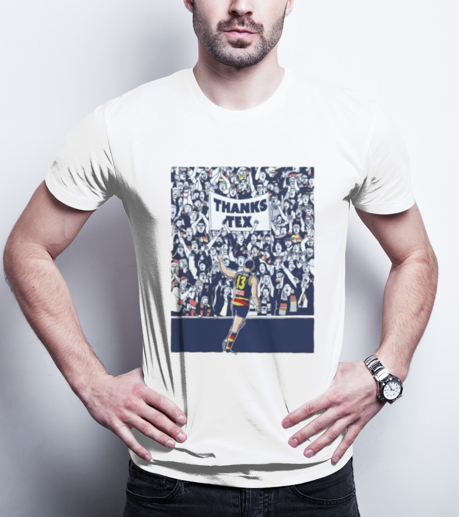 Thanks Tex Taylor Walker 13 Adelaide Crows Supporters T-Shirt