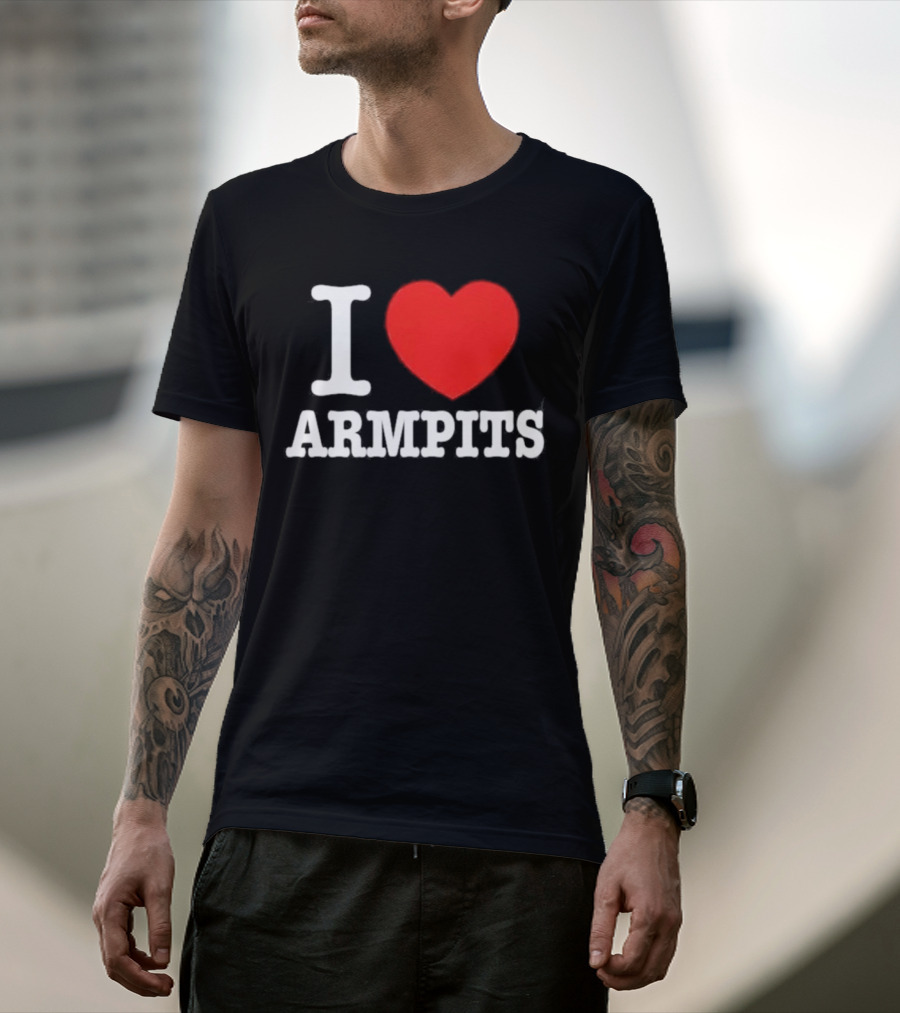 I Love Armpits Fetish Humor Bold White Red Heart T-Shirt