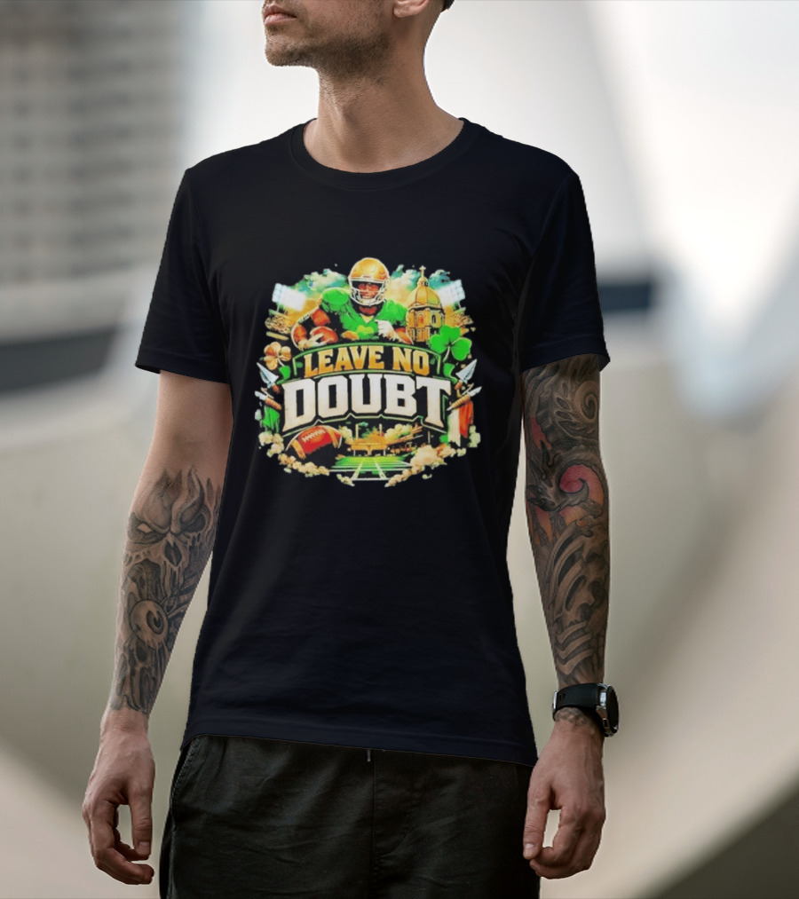 Notre Dame Fighting Irish Leave No Doubt 2026 Football Iconography T-Shirt