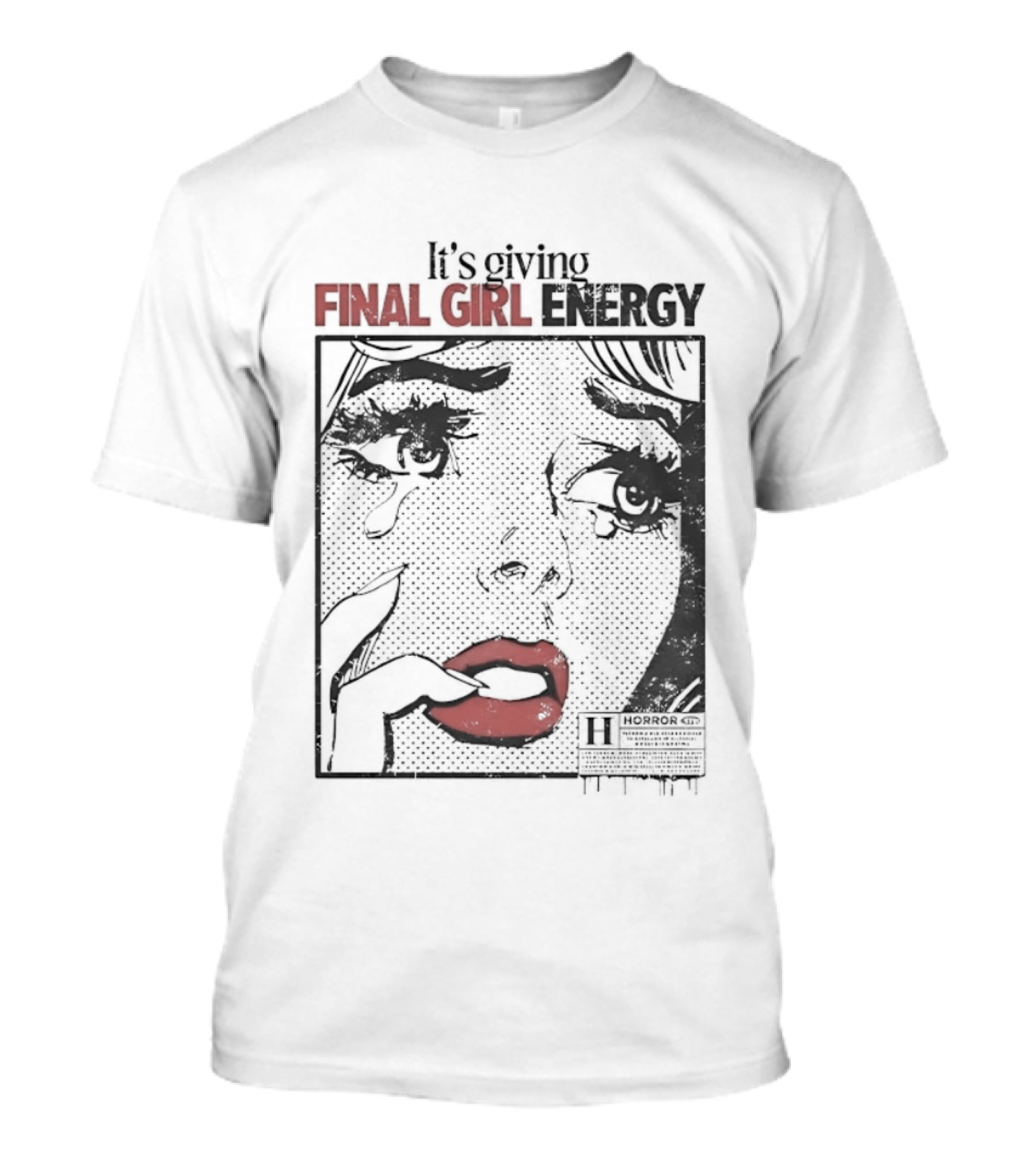 It's Giving Final Girl Energy Horror Slasher Comic T-Shirt