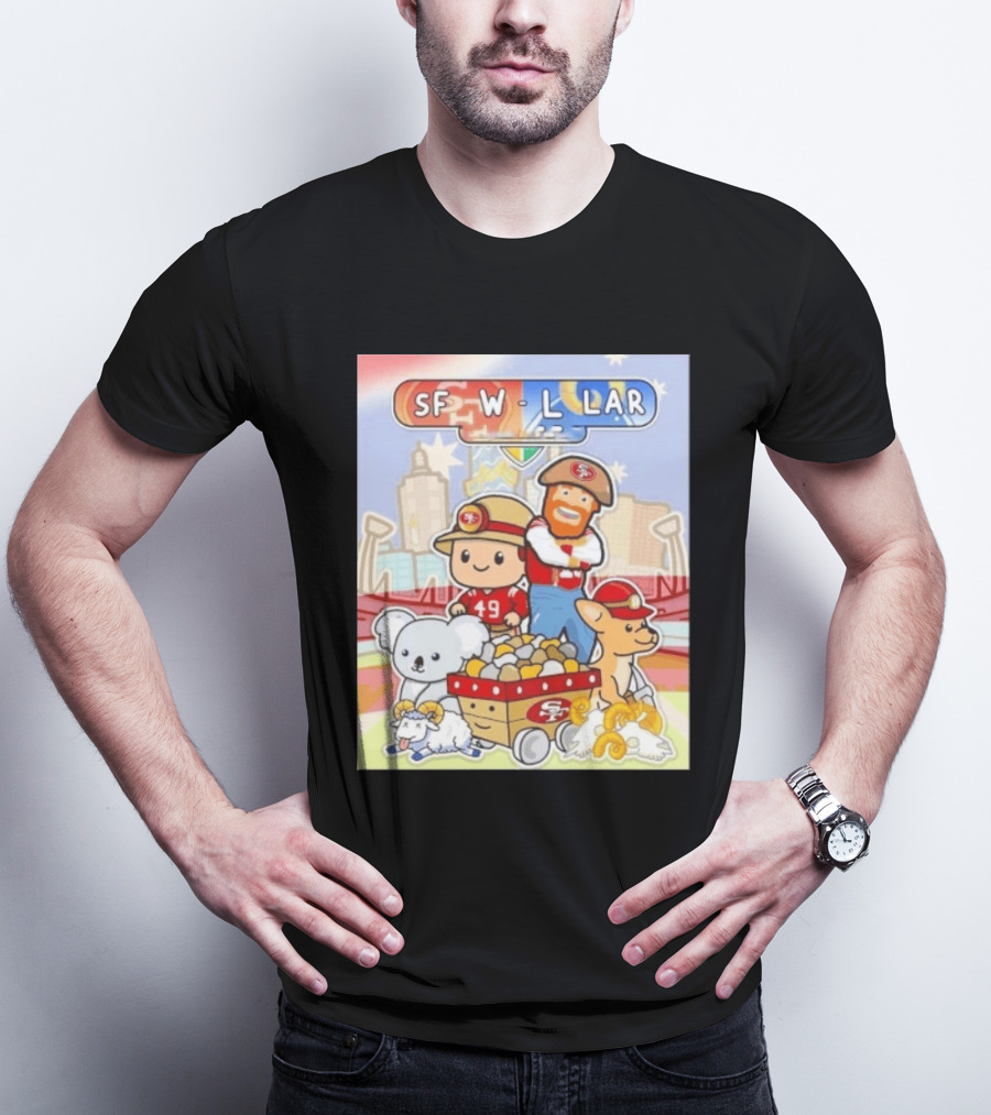San Francisco 49ers Dig Up A Win SF W L LAR Australia T-Shirt
