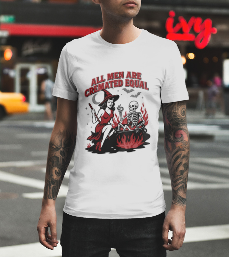 All Men Are Cremated Equal Witch Skeleton Cauldron Halloween T-Shirt
